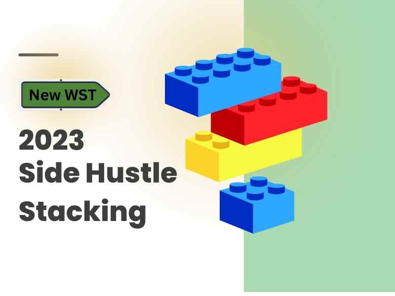 Side Hustle Stacking: What it is and How To Exploit It - New Wall Street